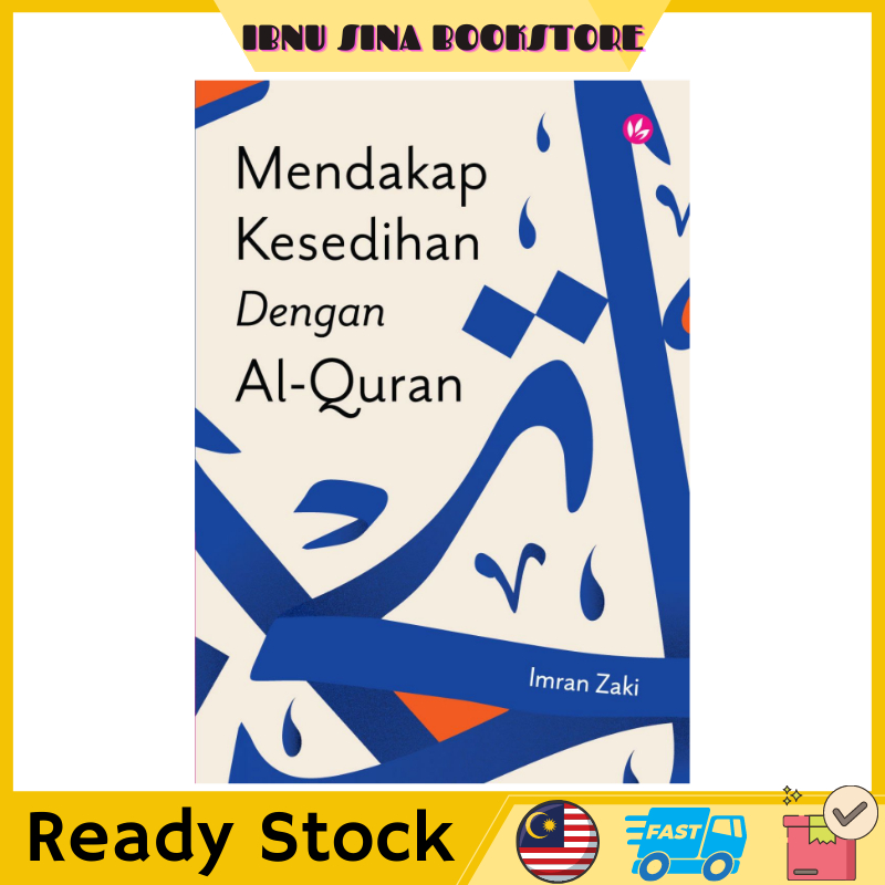 BUKU Mendakap Kesedihan Dengan Al-Quran - Imran Zaki - *IBNU SINA BOOKSTORE* | Shopee Malaysia