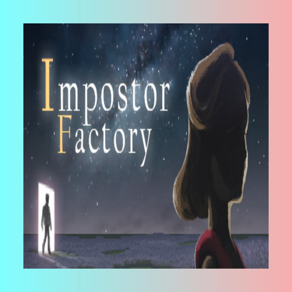 IMPOSTOR FACTORY [PC GAME] Story Rich [GDrive Download] | Shopee Malaysia