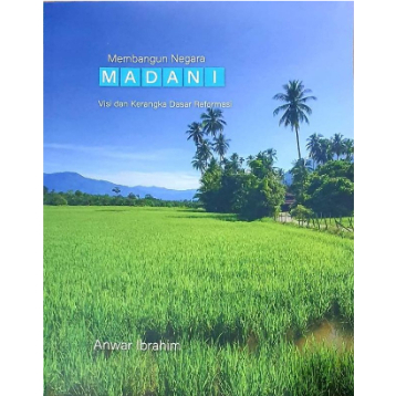 BEST SELLER : MEMBANGUN NEGARA MADANI : VISI DAN KERANGKA DASAR ...