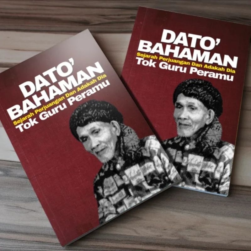 Buku Dato' Bahaman : Sejarah Perjuangan Dan Adakah Dia Tok Guru Peramu ...