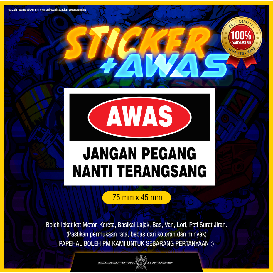 STICKER AWAS JANGAN PEGANG NANTI TERANGSANG | Shopee Malaysia