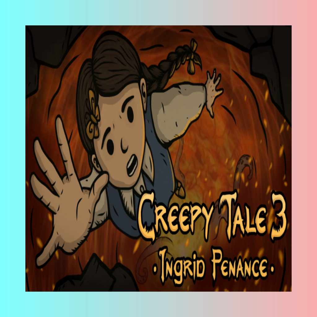 Creepy Tale 3 Ingrid Penance (PC GAME) Latest Version [GDrive Download ...