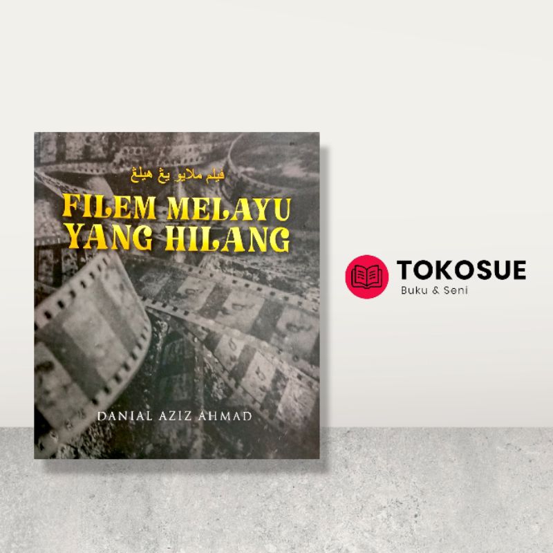FILEM MELAYU YANG HILANG Oleh DANIAL AZIZ AHMAD | Shopee Malaysia
