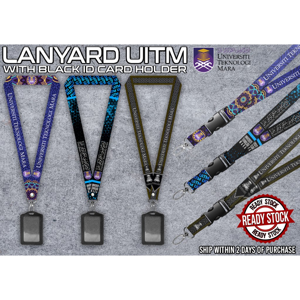 LANYARD UITM WITH ID CARD HOLDER. 6 DESIGN. READY STOCK!!! | Shopee ...