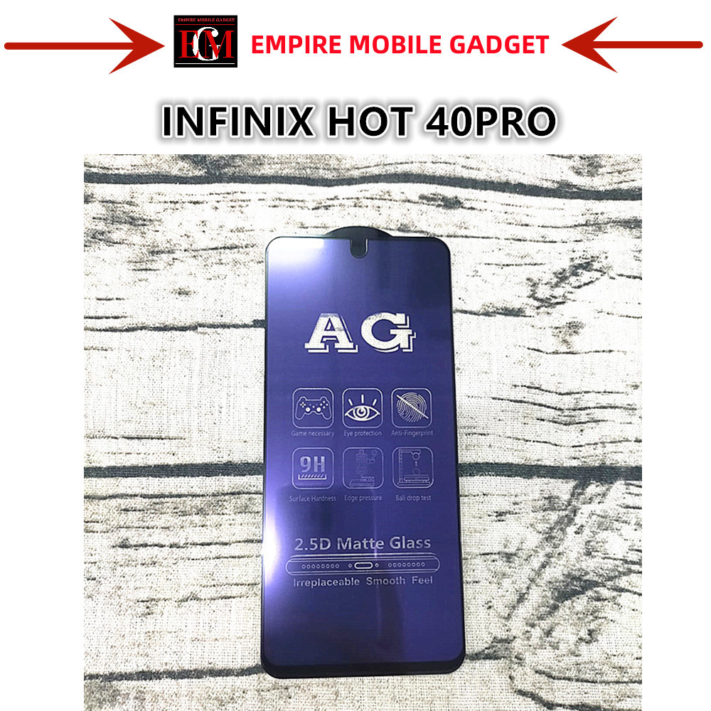 INFINIX NOTE 30 / NOTE 30PRO / SMART 8PRO / HOT 30 / HOT 30i / HOT 40i / HOT 40PRO AG MATTE+ANTI ...