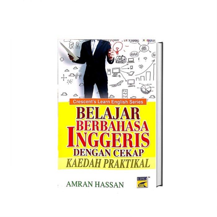 Belajar Berbahasa Inggeris Dengan Cekap Kaedah Praktikal oleh Amran ...