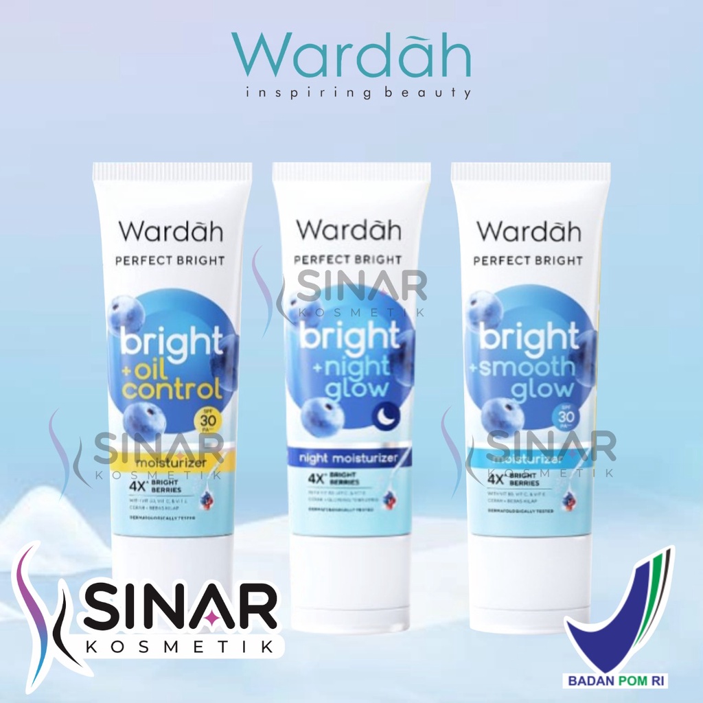 Wardah Perfect Bright Moisturizer Series - Bright+Oil Control/Smooth & Glow SPF 30pa+++++/Night ...