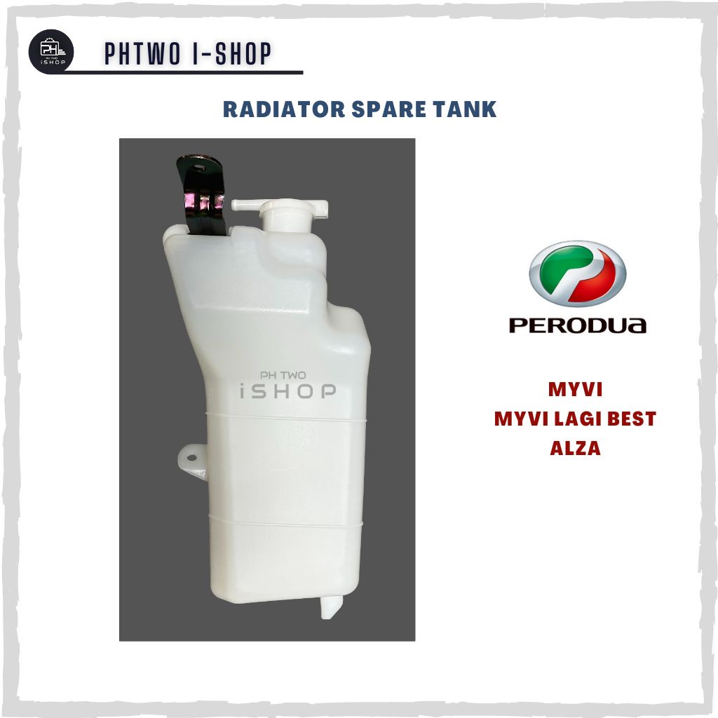 RADIATOR SPARE TANK - PERODUA MYVI / MYVI LAGI BEST / ALZA 16470-BZ020 ...