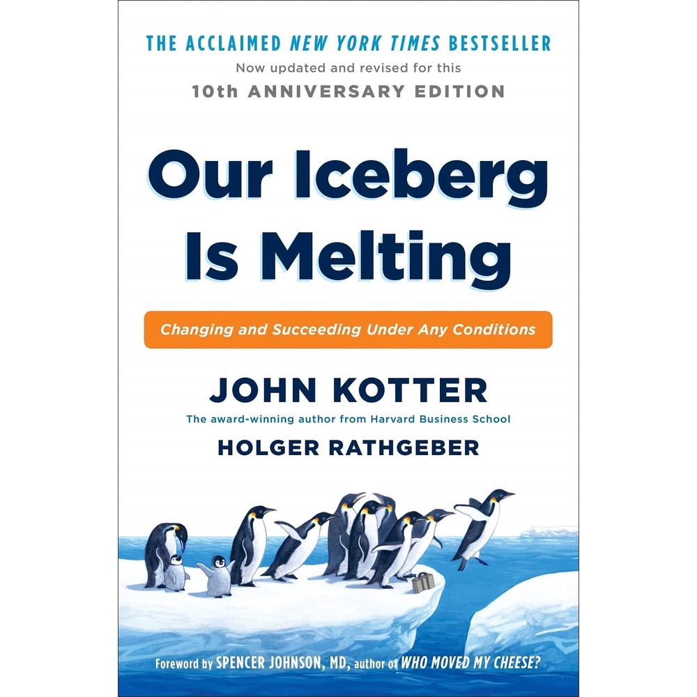 Our Iceberg is Melting By John Kotter 9781509830114 (Hardcover) | Shopee Malaysia