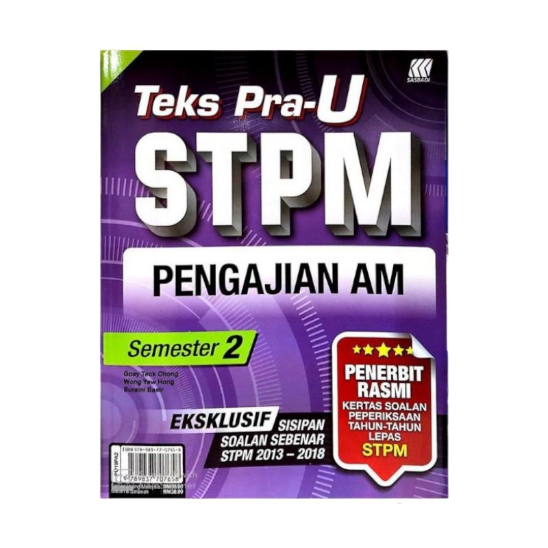 Teks Pra-U STPM Pengajian Am Semester 2 Buku Rujukan Pengajian Am Buku Latihan Pengajian Am ...