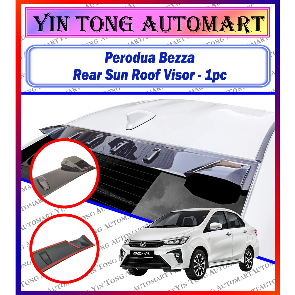 Perodua Bezza New Bezza Rear Sun Roof Visor Rear Roof Window Visor Top ...