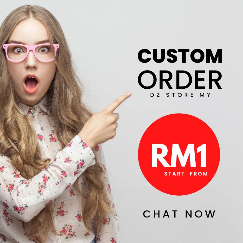 DZ STORE MY CUSTOM ORDER | Shopee Malaysia