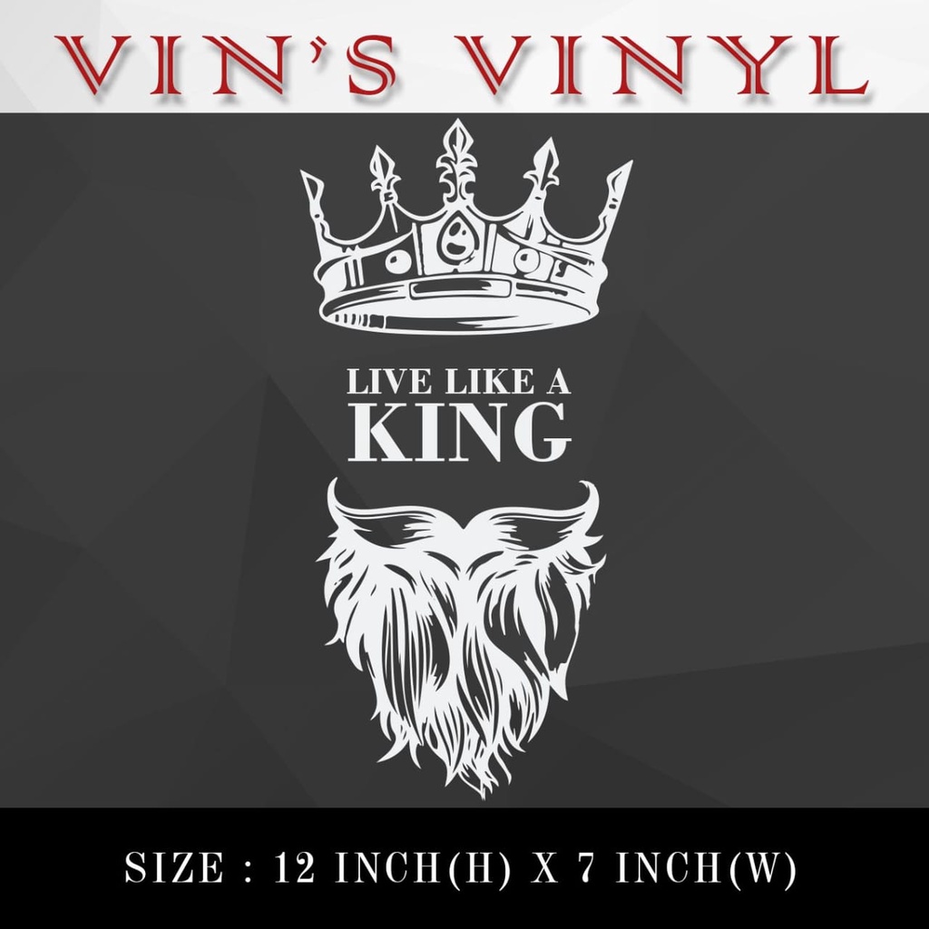 LIVE LIKE A KING DESIGN STICKER ORACAL 651 SUPER QUALITY FOR CAR BACK ...