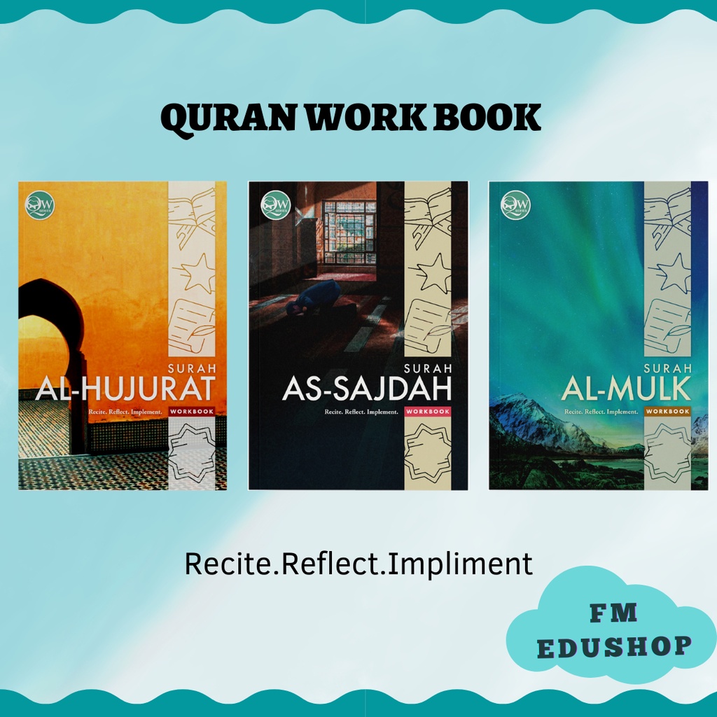 Quran Workbook Surah Sajjadah, Al Mulk , Hujurat - Tertib Publishing ...