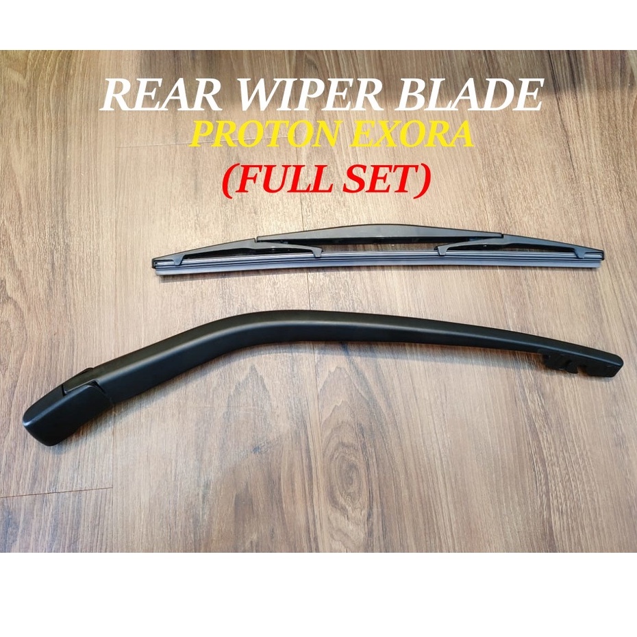 PROTON EXORA FULL SET REAR WIPER Wiper Blade with Wiper Arm Rear ...