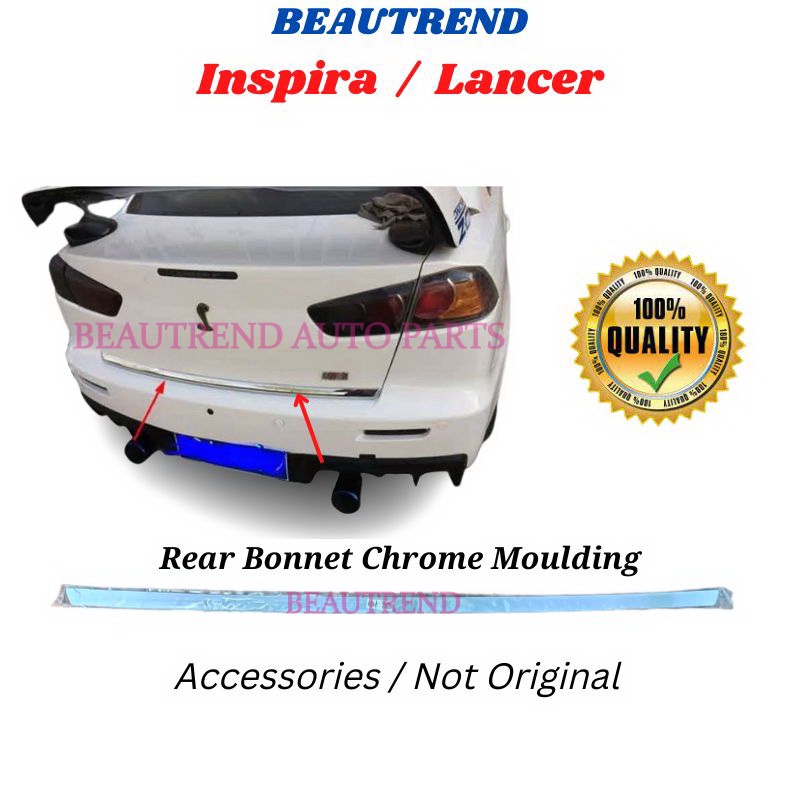 Mitsubishi Lancer Proton Inspira Rear Bonnet Chrome Moulding Trunk ...