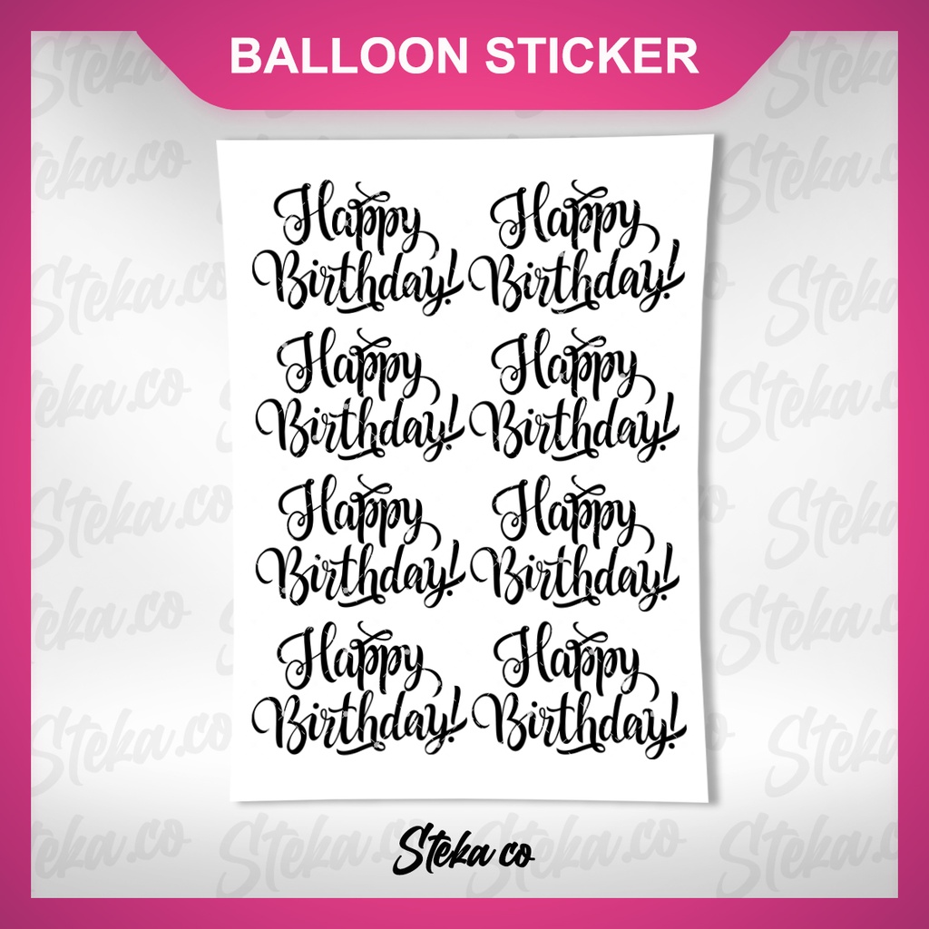 [ 8pcs ] Dalam Saiz A4 / Happy Birthday / Stiker Belon / Balloon ...