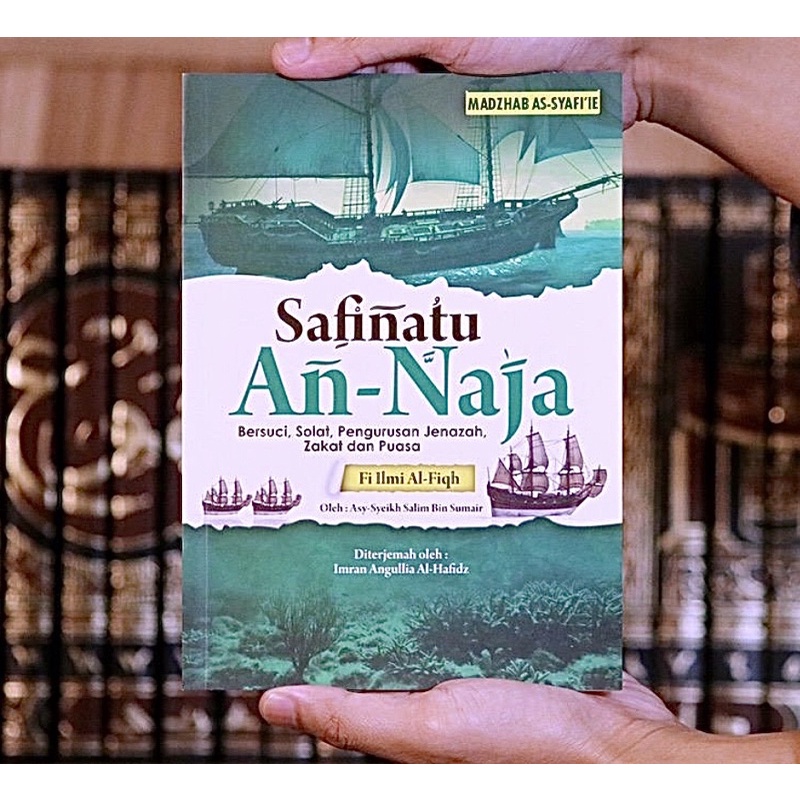 Safinatu An Naja Fi Ilmil Al Fiqh ( Bersuci Solat Jenazah Zakat Puasa ...