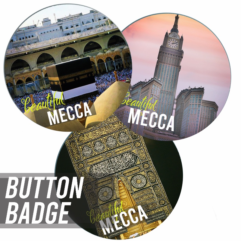 Button Badges Mecca Mekah Kaabah Haji Umrah Souvenir Gift 50 mm ...