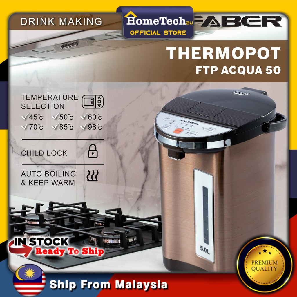 Faber 5L Smart Electric Thermopot FTP ACQUA 50 Water Boiler 5.0L Plas Air Panas | Shopee Malaysia