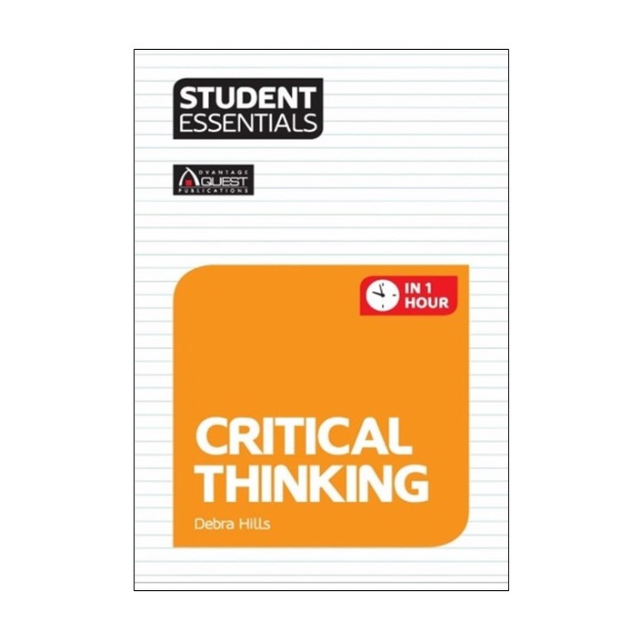 Student Essential Critical Thinking Book For Undergraduate Students ...