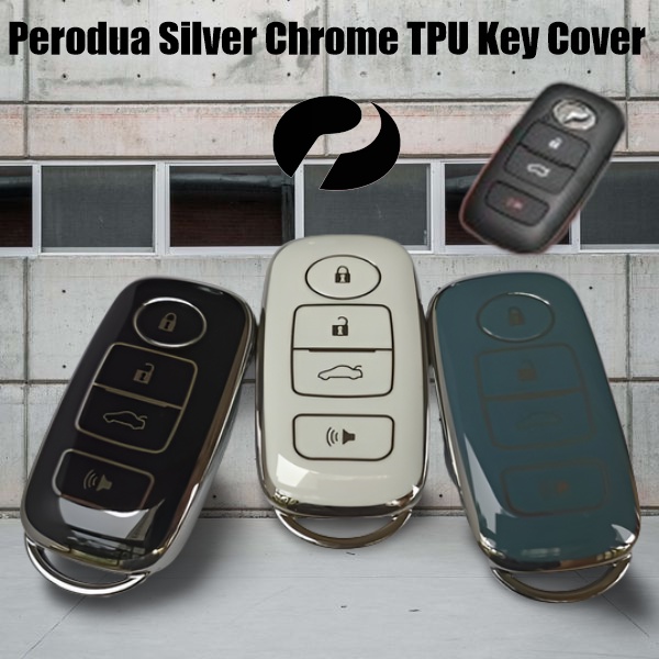 Perodua Alza Ativa Myvi Silver Chrome Car Key Cover Premium Quality TPU ...