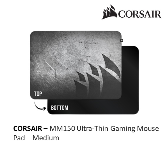 CORSAIR MM150 ULTRA-THIN GAMING MOUSE PAD - MEDIUM ( CH-9421591-WW ...