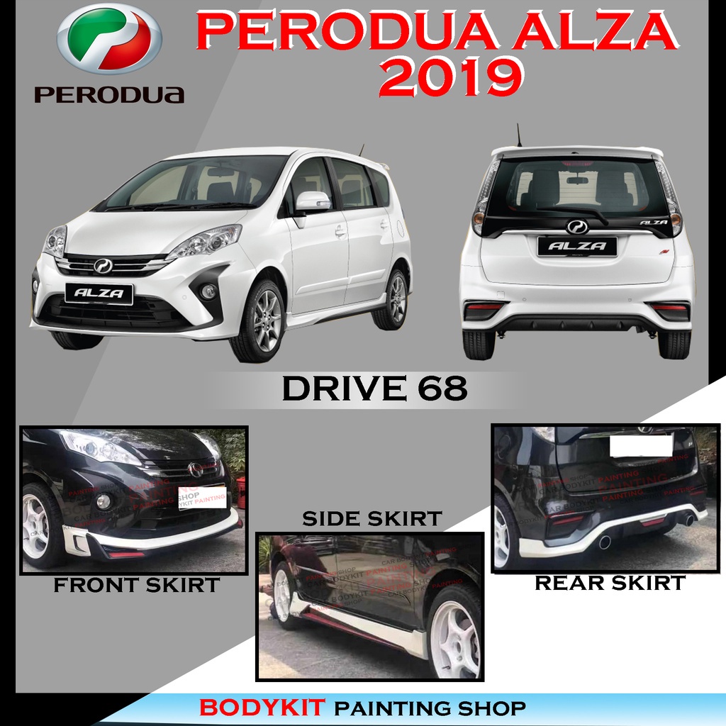 PERODUA ALZA 2019+ FACELIFT DRIVE 68 STYLE FULLSET SKIRTING(FRONT SKIRT ...