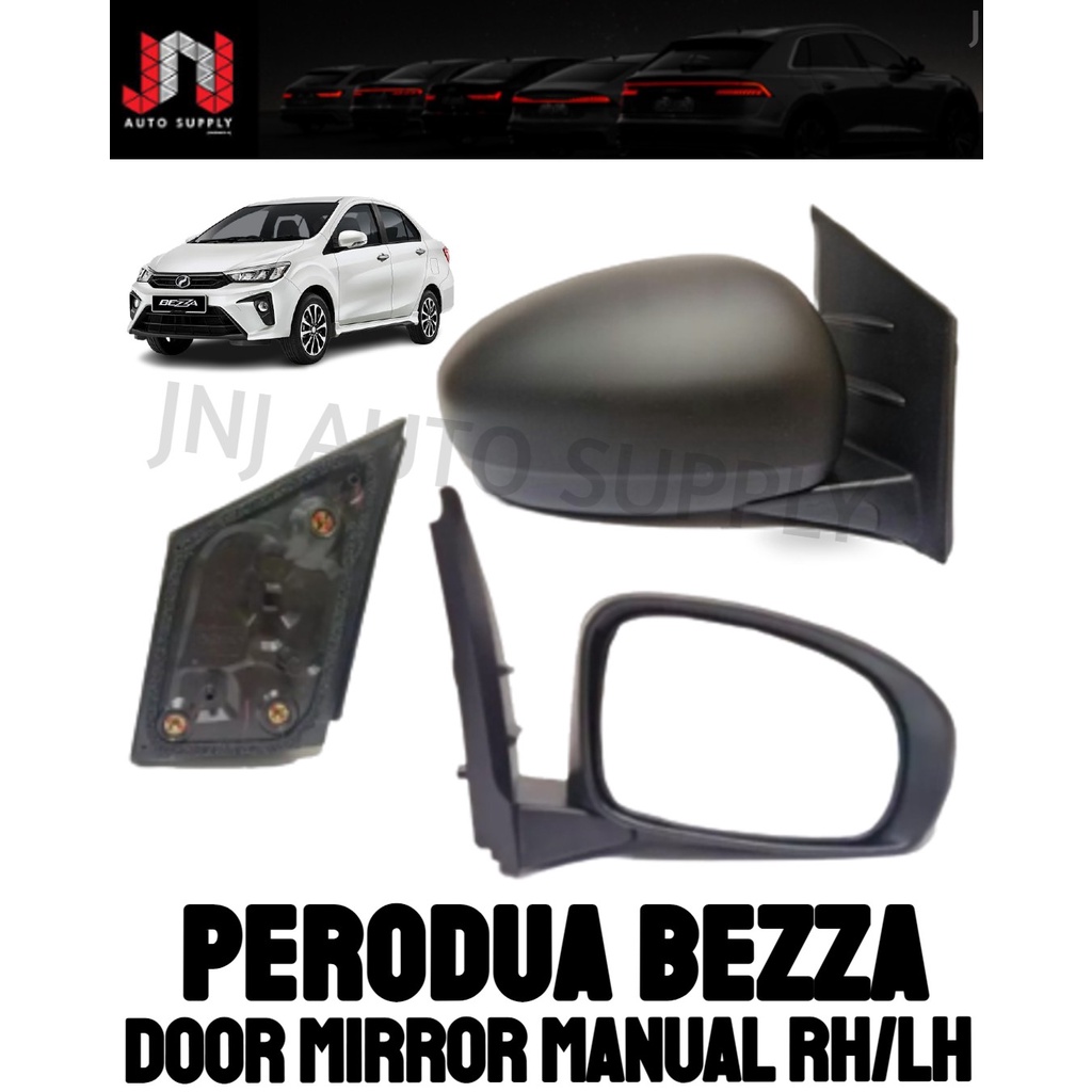 Perodua Bezza 2016 Door Mirror With casing ( MANUAL) Without lamp ...