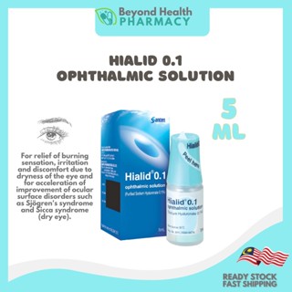 HIALID 0.1 OPHTHALMIC SOLUTION 5ML (PURIFIED SODIUM HYALURONATE ...