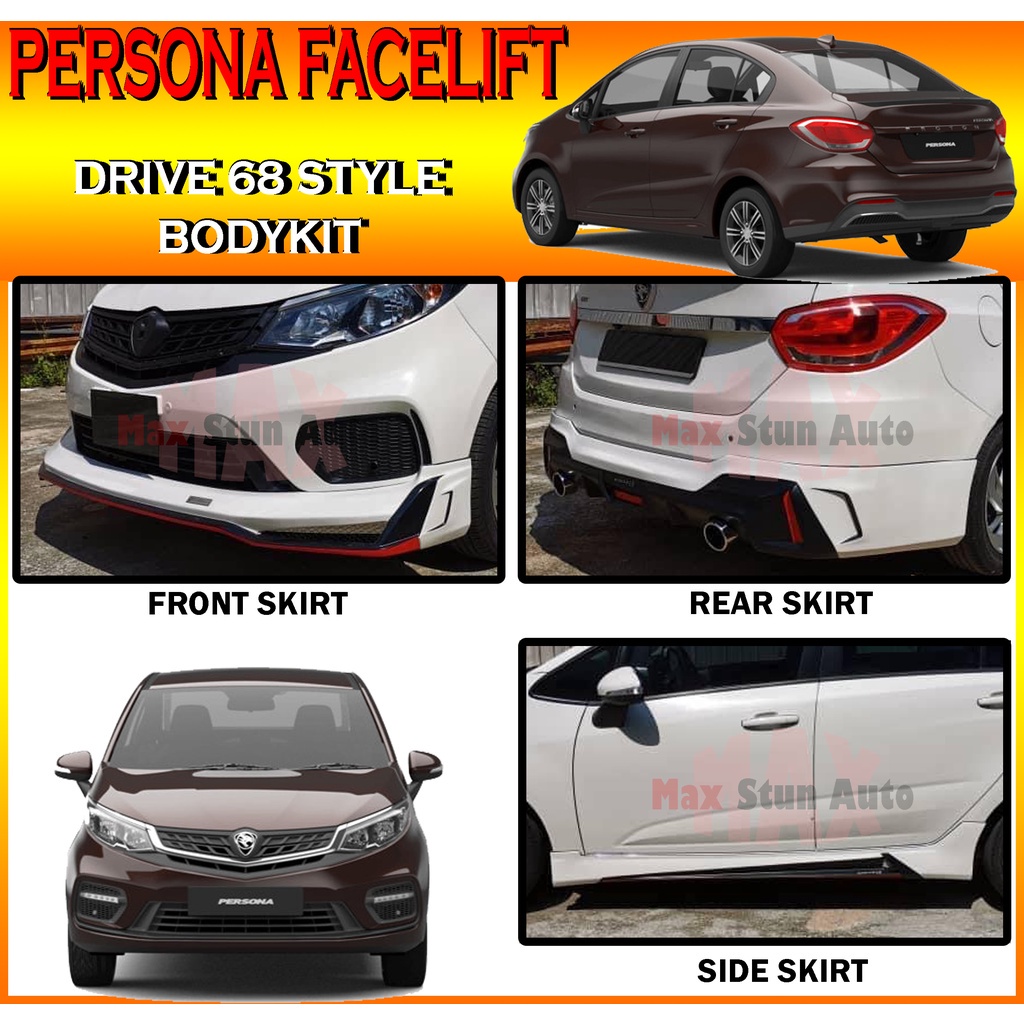 PROTON PERSONA FACELIFT 2019-2021 DRIVE 68 STYLE BODYKIT (D68,68) SKIRT ...