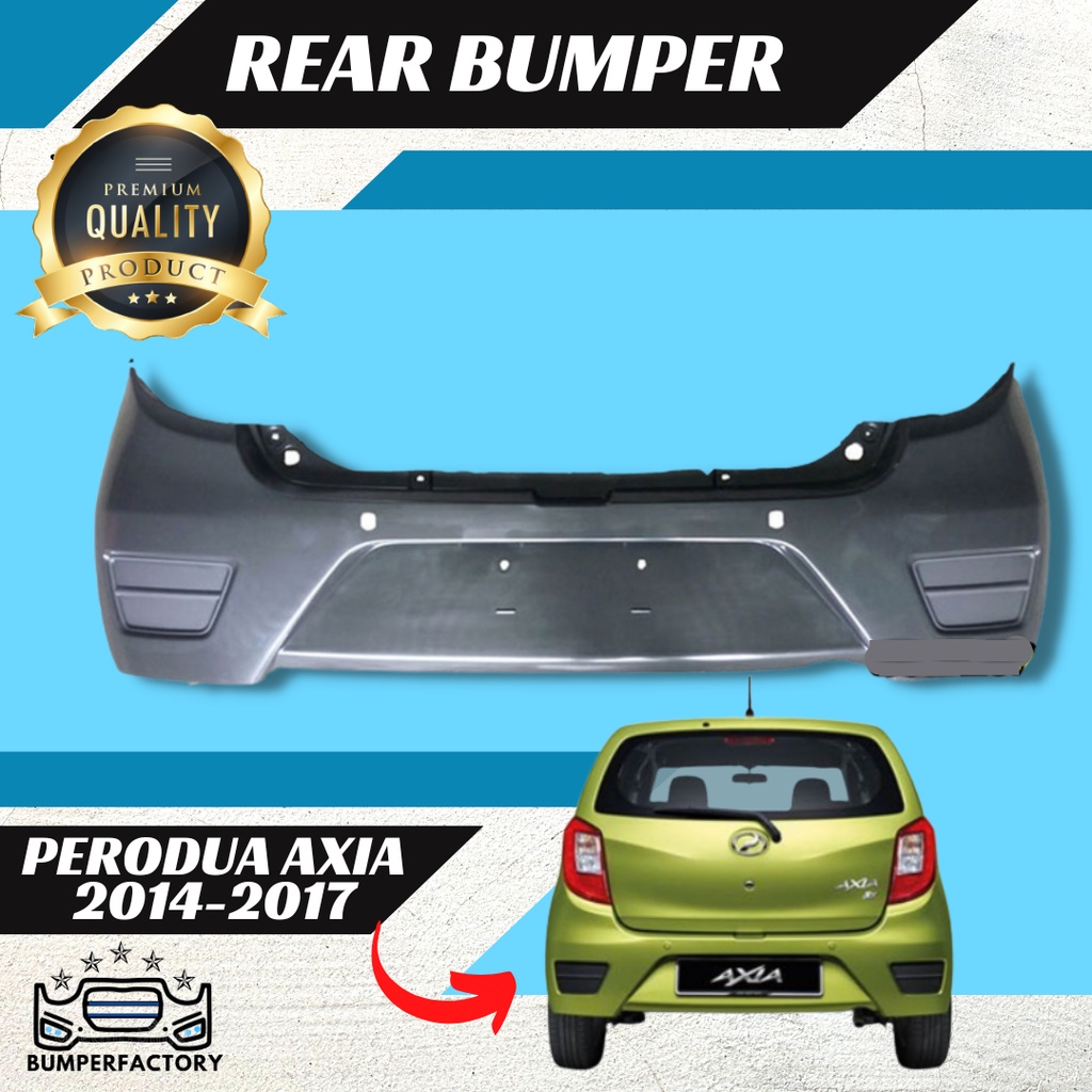PERODUA AXIA 2014 - 2018 REAR BUMPER BELAKANG STANDARD E G SPEC ...