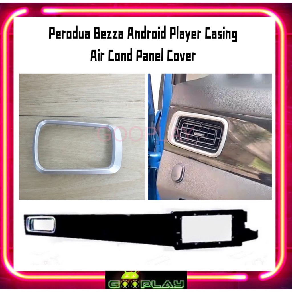 Perodua Bezza Android Player Casing Air-cond Panel Cover Ring | Shopee ...