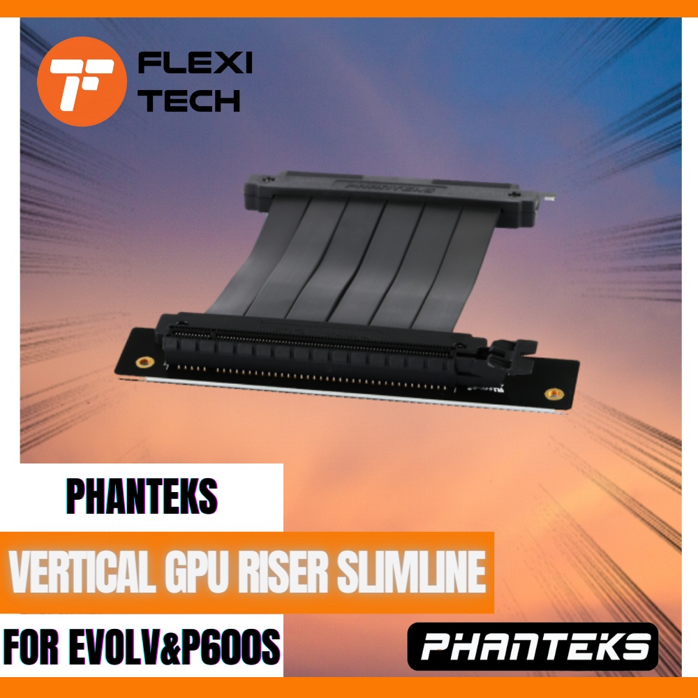 Flexi Tech PHANTEKS VERTICAL GPU RISER SLIMLINE (For EVOLV & P600S) PH ...