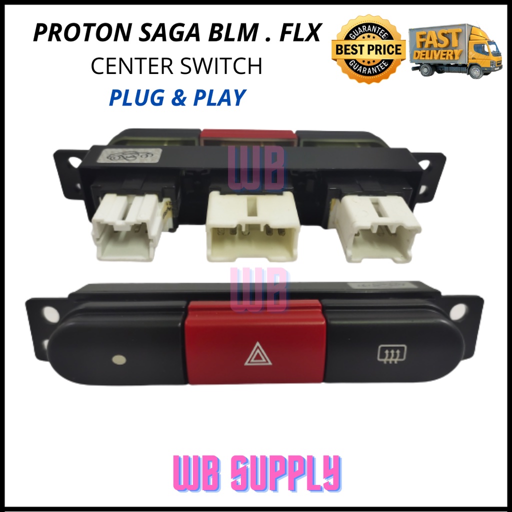 PROTON SAGA BLM FLX FL CENTER SWITCH (OEM) DOUBLE SIGNAL HEATER FOG ...