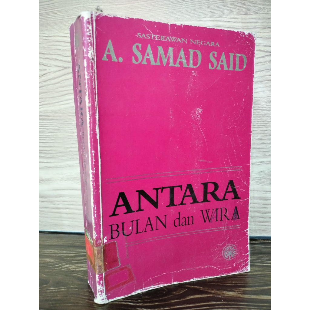 Antara Bulan dan Wira - A. samad Said (Cetakan pertama) | Shopee Malaysia