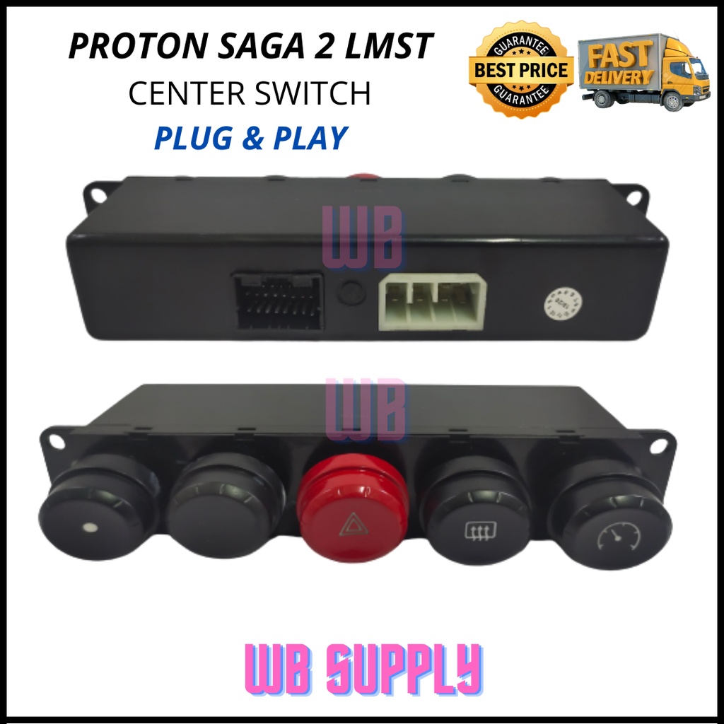 PROTON SAGA 2 LMST CENTER SWITCH (OEM) DOUBLE SIGNAL HEATER FOG LAMP ...