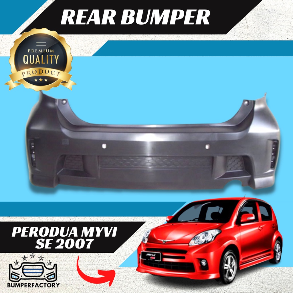 PERODUA MYVI 2007 SE1 REAR BUMPER BELAKANG PP MATERIAL FASTLINK ...