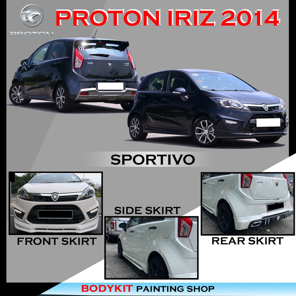 PROTON IRIZ 2014-2018 SPORTIVO STYLE FULLSET SKIRTING (FRONT SKIRT ...