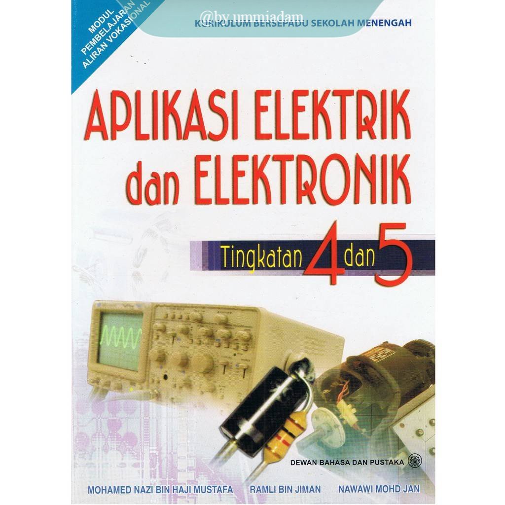 DBP ~ Buku Teks MPAV Aplikasi Elektrik Dan Elektronik Tingkatan 4, 5 ...