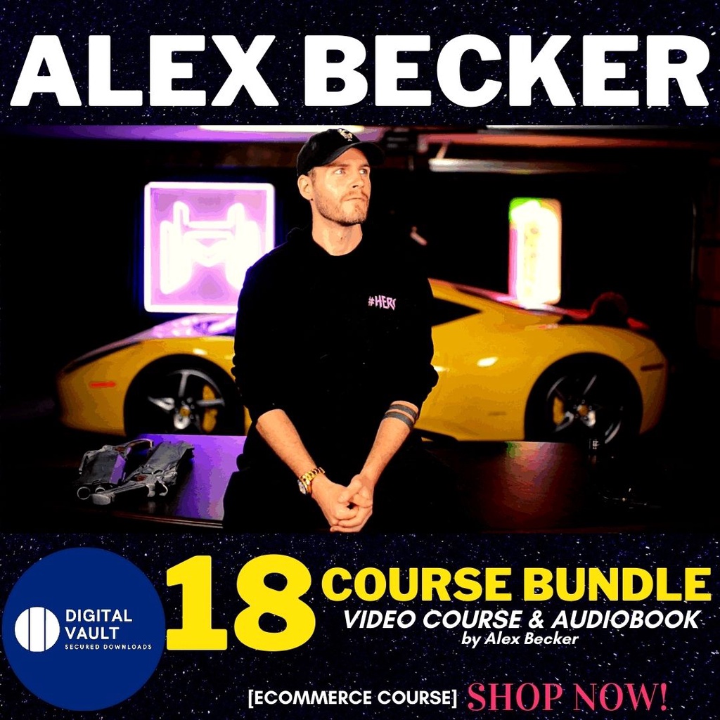 Alex Becker - 18 Course Bundle [Ecommerce Courses] | Shopee Malaysia