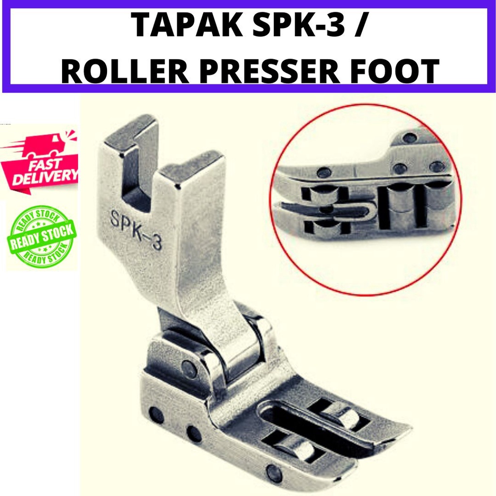 TAPAK SPK-3 / ROLLER PRESSER FOOT | Shopee Malaysia