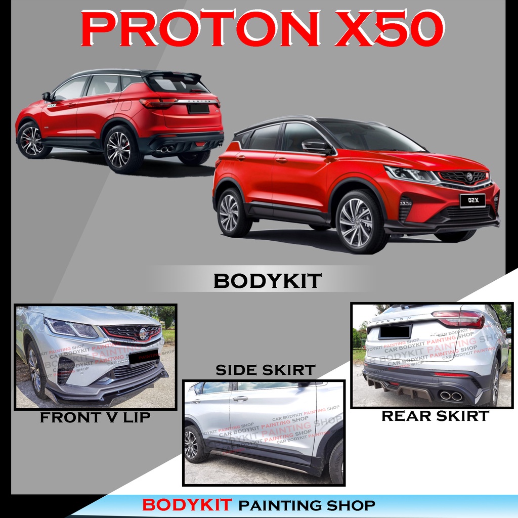 PROTON X50 FULLSET SKIRTING (FRONT V LIP,SIDE SKIRT,REAR SKIRT ...