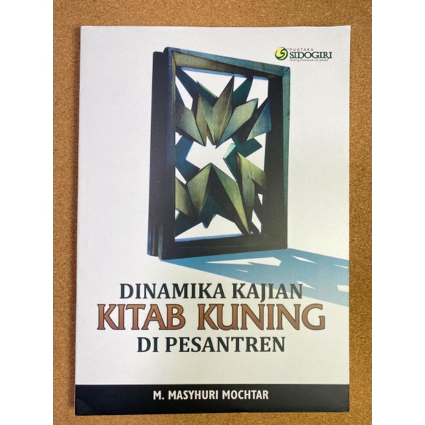 Dinamika Kajian Kitab Kuning Di Pesantren | Shopee Malaysia