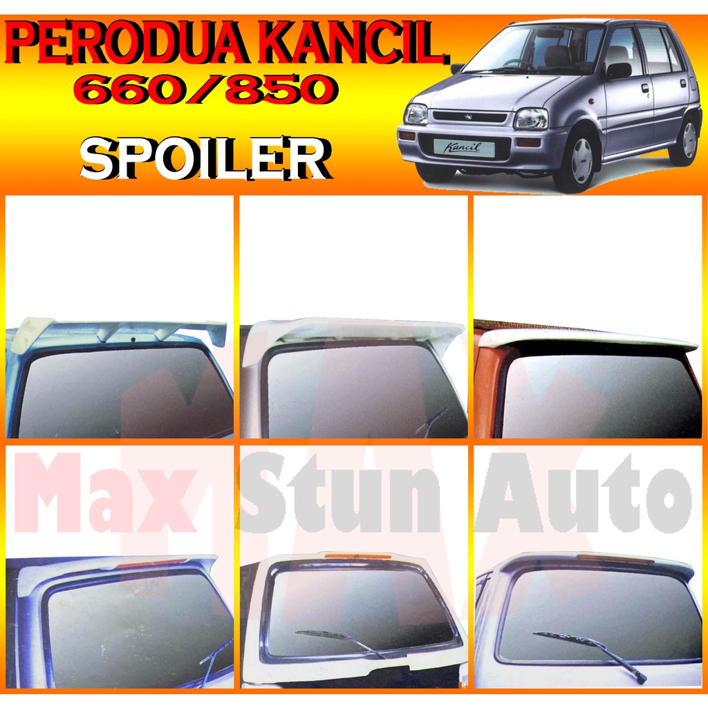 PERODUA KANCIL 660/850 SPOILER CENTER SPOILER FOR KANCIL LAMPU PETAH ...