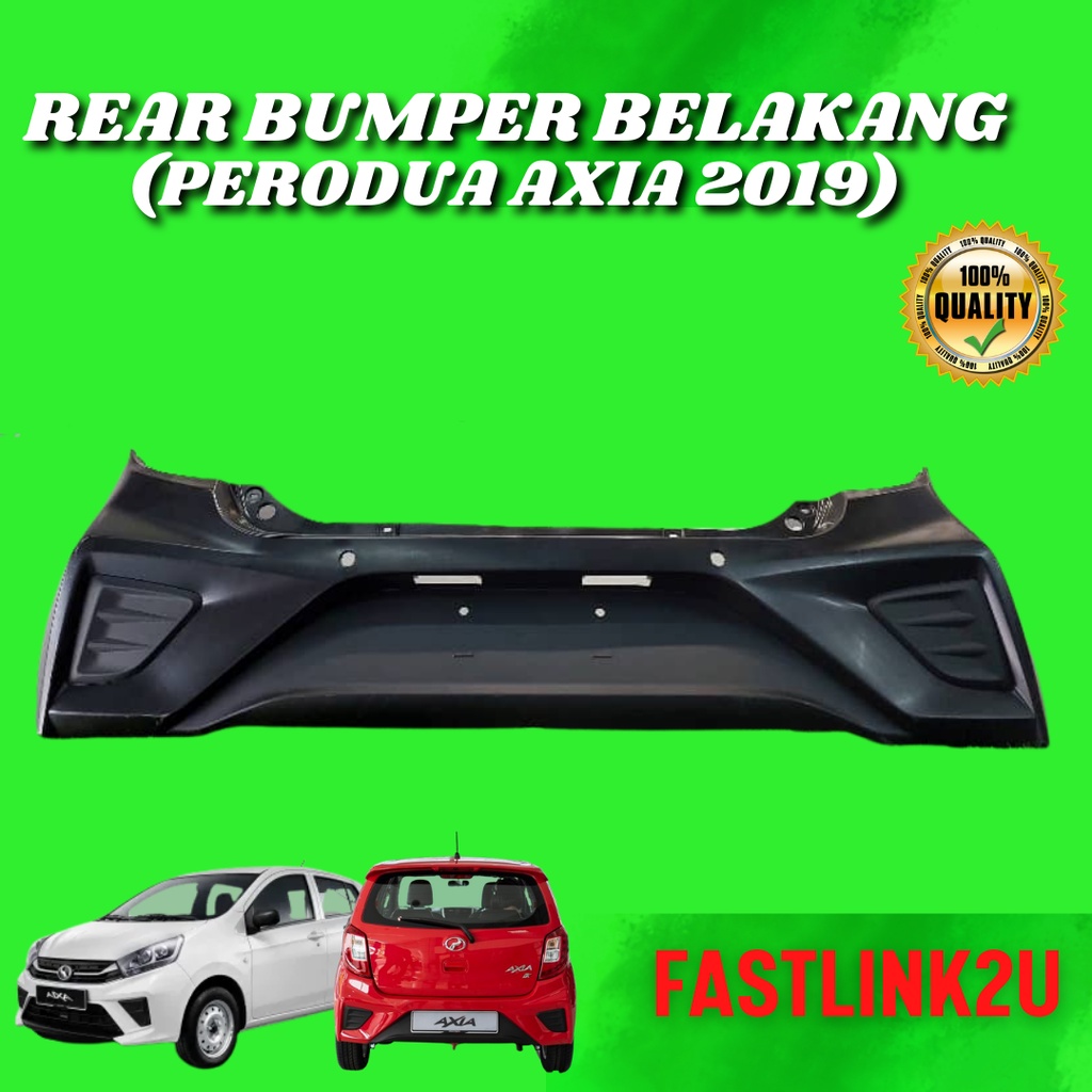 FASTLINK PERODUA AXIA 2020 G E SPEC AV 2019 GXTRA REAR BUMPER BELAKANG ...