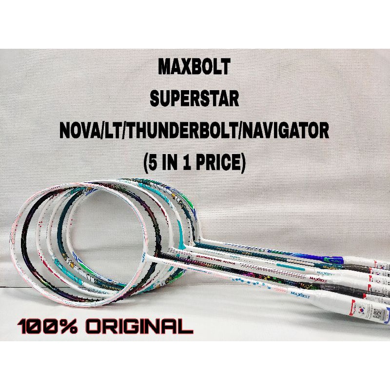 Racket MAXBOLT SUPERSTAR LT/NOVA/THUNDERBOLT/NAVIGATOR II (5IN1 PRICE ...