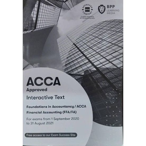 BPP book - ACCA Financial Accounting (FFA_FA) Interactive Text ...
