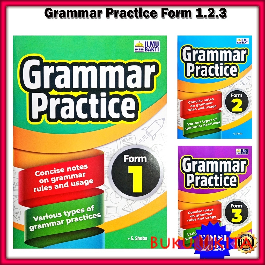 Buku Latihan : Grammar Practice Form 1 / Form 2 / Form 3 Edisi 2023 ...