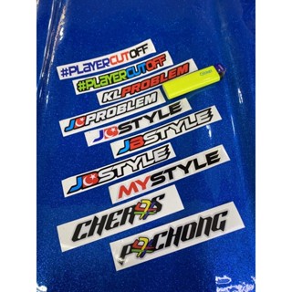 Sticker Player CutOff KL problem JB Style MY STYLE Pangkah Cheras ...